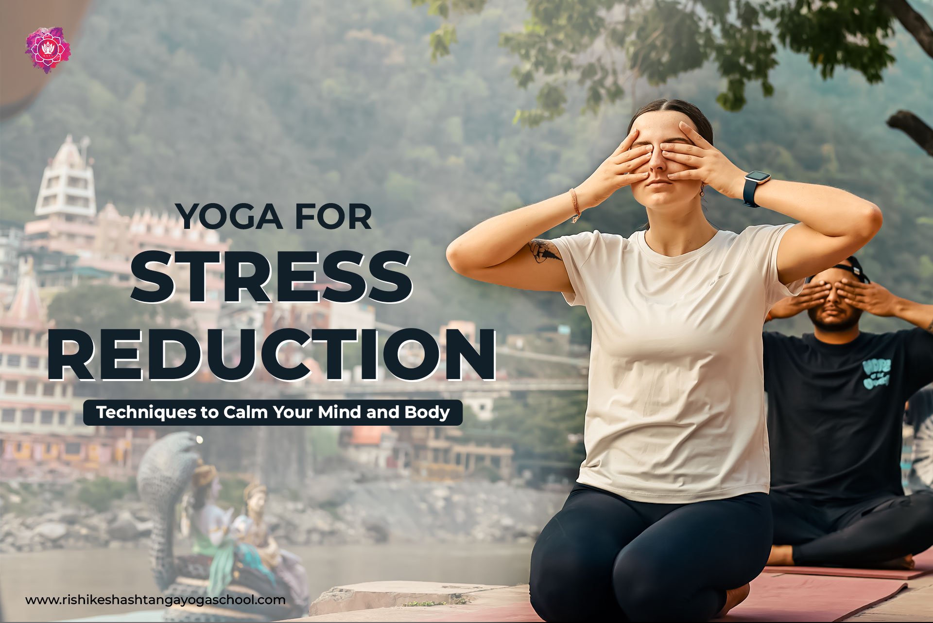 Yoga for Stress Reduction: Techniques to Calm Your Mind and Body - Yoga ...